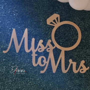 Miss to Mrs Sign